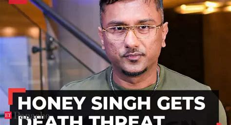 Honey Singh Death Threat Honey Singh Gets Death Threat From Gangster