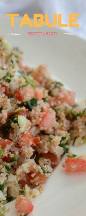 Receita Refrescante De Tabule Salada De Trigo Temperos E Vegetais Receitas Receitas