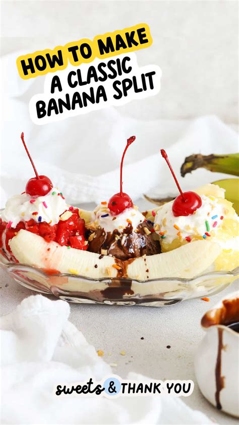 How To Make A Classic Banana Split Easy Recipe
