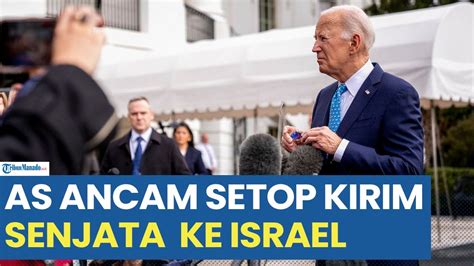 Joe Biden Ancam Setop Kirim Senjata Jika Israel Teruskan Operasi