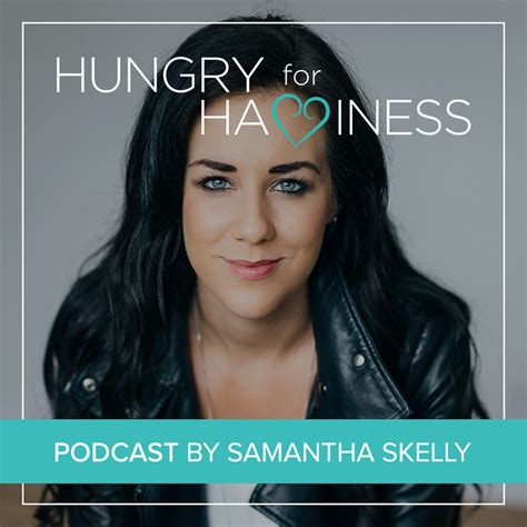 The Hungry For Happiness Podcast Listen Via Stitcher For Podcasts