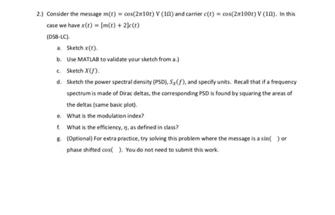 solved 2 consider the message m t cos 2π10t v 1Ω and