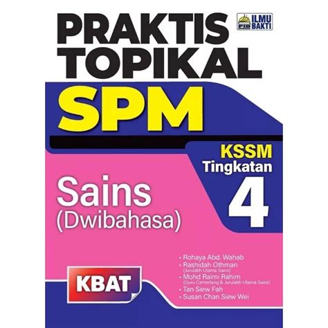 BUKU LATIHAN PRAKTIS TOPIKAL SPM TINGKATAN KSSM PENERBIT ILMU BAKTI Shopee Malaysia