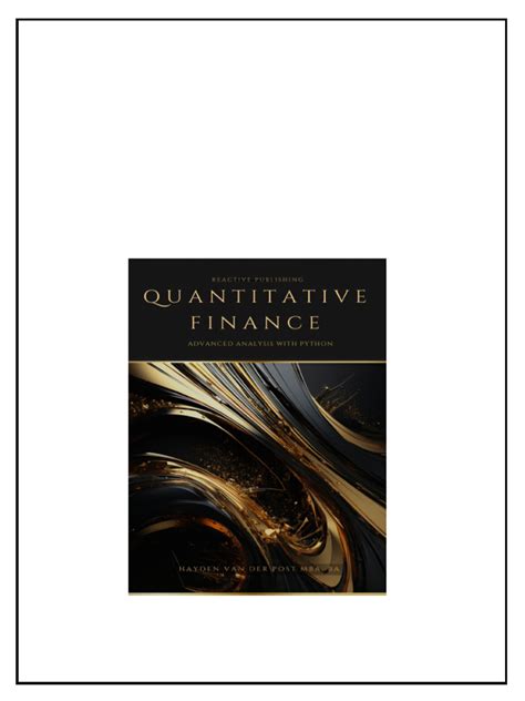 Quantitative Finance Advanced Analysis With Python A Comprehensive
