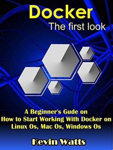 An Introduction To Docker By Kevin Watts Goodreads