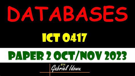 IGCSE ICT 0417 OCTOBER NOVEMBER 2023 PAPER 2 DATABASES