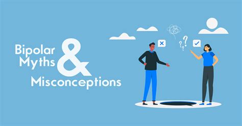 Debunking Bipolar Myths Understanding Reality