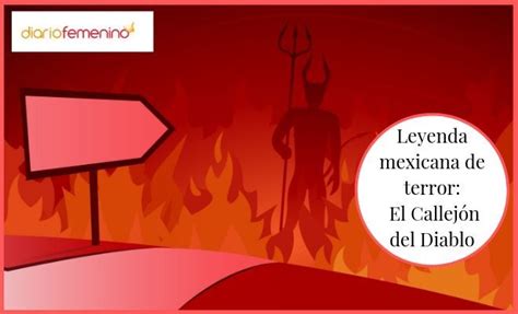 El Callejón del Diablo leyenda mexicana de terror para no dormir Leyendas Dormido Mitos