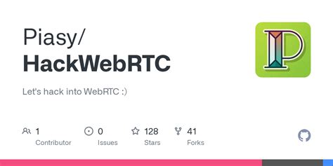 Github Piasyhackwebrtc Lets Hack Into Webrtc