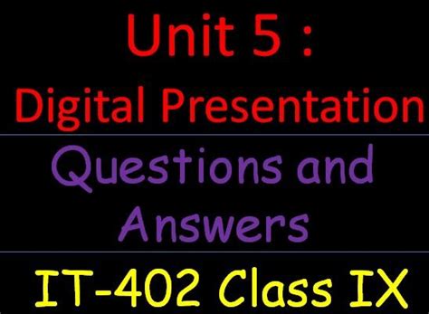 Important Digital Presentation Class 9 Questions And Answers Cs Ip Learning Hub