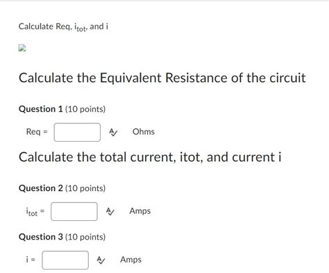Solved Calculate Req Itot And I Calculate The Equivalent