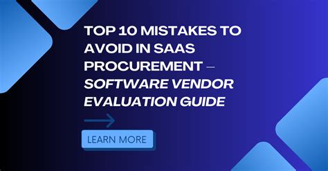 Top 10 Mistakes To Avoid In Saas Procurement Software Vendor Evaluation Guide 2025
