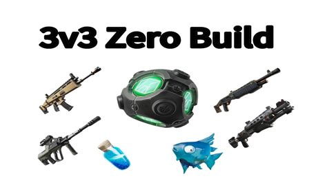 3v3 Zero Build Chapter 2 Loot 6265 6024 5487 By Rodii Fortnite