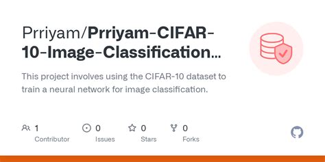 Github Prriyamprriyam Cifar 10 Image Classification Using Neural