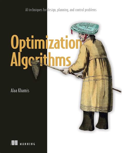 Optimization Algorithms Ai Techniques For Design Planning And
