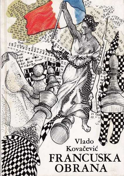 Vlado Kovačević Francuska Obrana