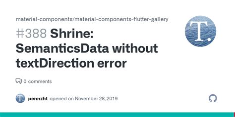 Shrine SemanticsData Without TextDirection Error Issue 388