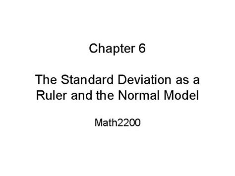 Chapter 6 The Standard Deviation As A Ruler