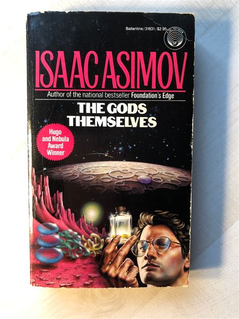 Isaac Asimov The Gods Themselves Softcover In Very Good Vintage