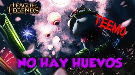 Maldad Teemo Satan 666 No Hay Huevos 666 League Of Legends