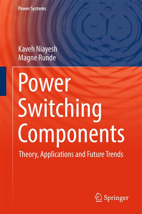 Power Switching Components Ebook By Kaveh Niayesh Epub Rakuten Kobo