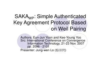 PPT Identity Based Authenticated Key Agreement Protocol Based On Weil Pairing PowerPoint