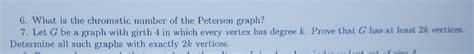 Solved 6 What Is The Chromatic Number Of The Petersen