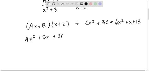Solveddecompose Each Rational Expression Into Partial Fractions 3 X