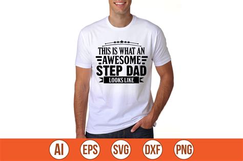 This Is What An Awesome Step Dad Looks L Graphic By Craft Store Creative Fabrica
