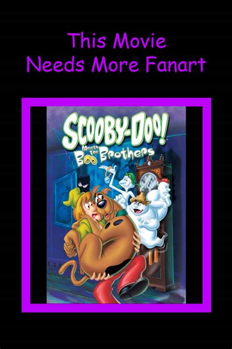 Scooby Doo Meets Boo Brothers Needs More Fanart By Faithful Janae On