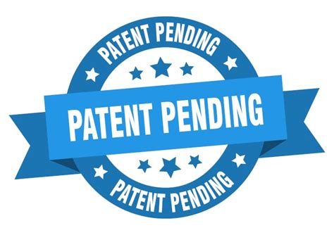 What Does Patent Pending Mean