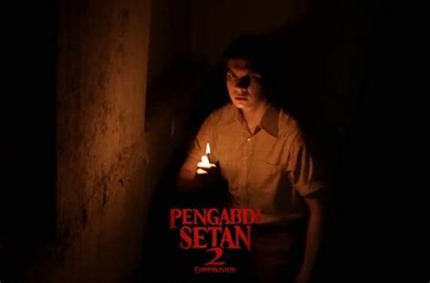 Keren Film Indonesia Teluh Darah Pengabdi Setan 2 Dan Before