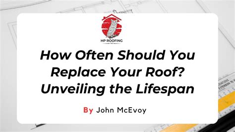 How Often Should You Replace Your Roof
