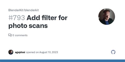 Add Filter For Photo Scans · Issue 793 · Blenderkitblenderkit · Github