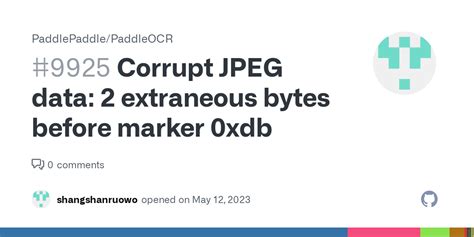 Corrupt Jpeg Data 2 Extraneous Bytes Before Marker 0xdb · Issue 9925