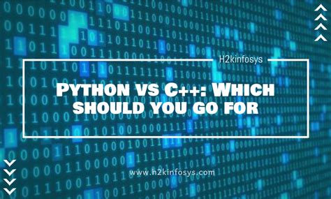 Python Vs C Which Should You Go For H2k Infosys Blog