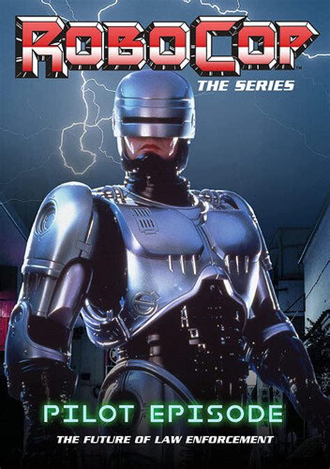 Robocop The Series Pilot Episode The Future Of Law Enforcement Region