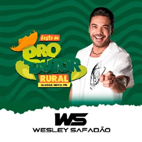 Wesley Safadão Ao Vivo Na Festa Do Produtor Rural Alagoa Nova Pb