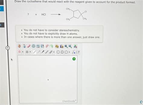 solved i q draw the cycloalkene that would react with the