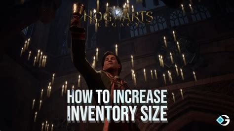 Hogwarts Legacy How To Increase Inventory Size Gameriv