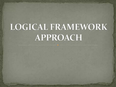 Pertemuan Ke 6 And 7 Logical Framework Approach Pdf