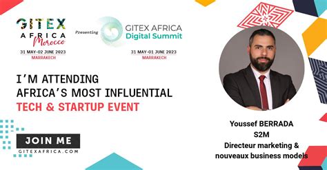 Youssef Berrada On Linkedin Gitex Africa 2023