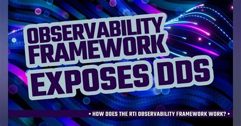 Observability Framework Exposes Dds Electronic Design