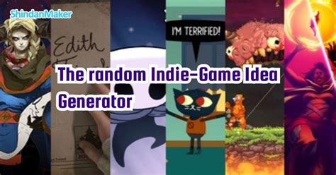 The Random Indie Game Idea Generator By Ohfudgecanada Rshindanmaker