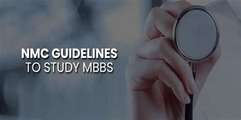 An Ultimate Nmc Guidelines For Mbbs Admissions
