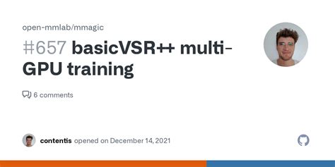 Basicvsr Multi Gpu Training · Issue 657 · Open Mmlabmmagic · Github