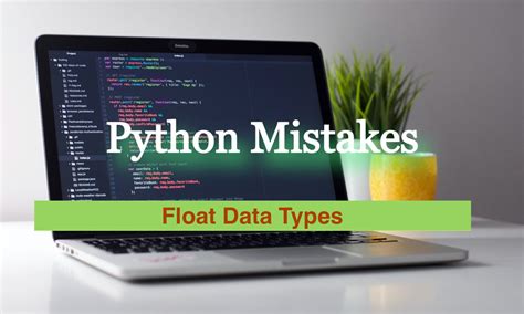 Glinteco Blog Common Python Problems 3 Float Data Types