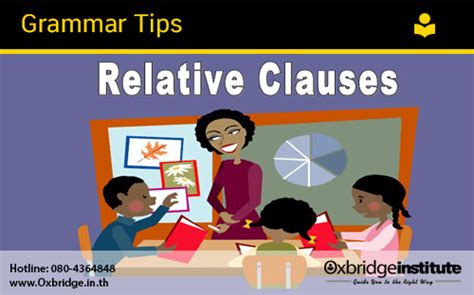 Grammar Tips หลกการใช Relative Clause แบบจดเตม OXBRIDGE INSTITUTE เรยน IELTS กบ