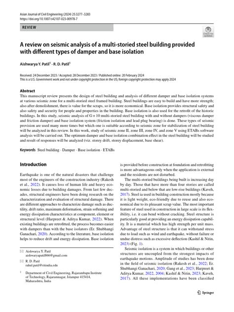 A Review On Seismic Analysis Of A Multi Storied Steel Building Provided With Different Types Of