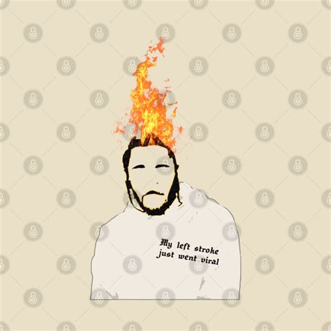 My Left Stroke Just Went Viral Sit Down Be Humble T Shirt Teepublic